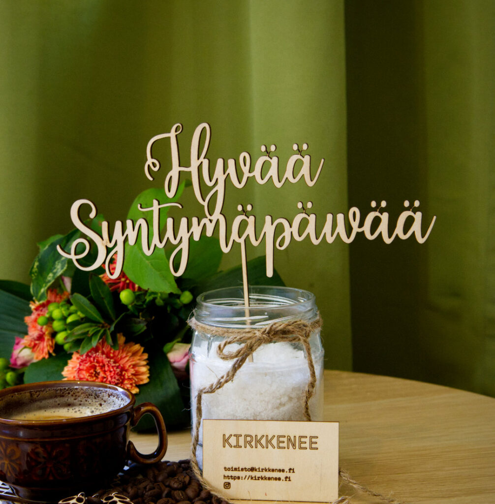 Hyvää syntymäpäivää – Kirkkenee